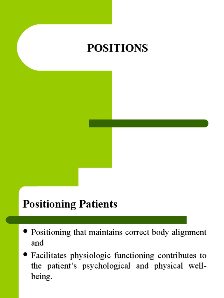 Proper Patient Positioning: Descriptions and Uses of Common Body ...
