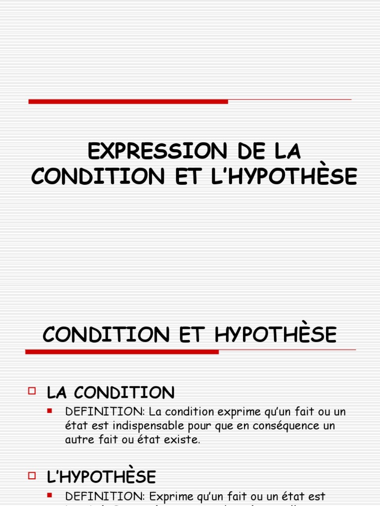 Expression de La Condition Et de L'hypothèse | PDF | Clause | Règles