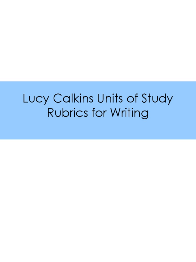 All Three Calkins Rubrics Complete | PDF