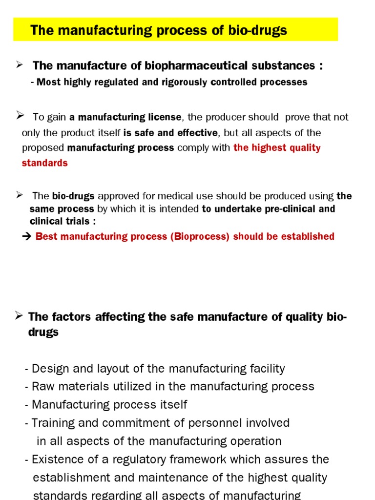 Bio-Drug Manufacturing Process Overview | PDF | Business | Technology ...