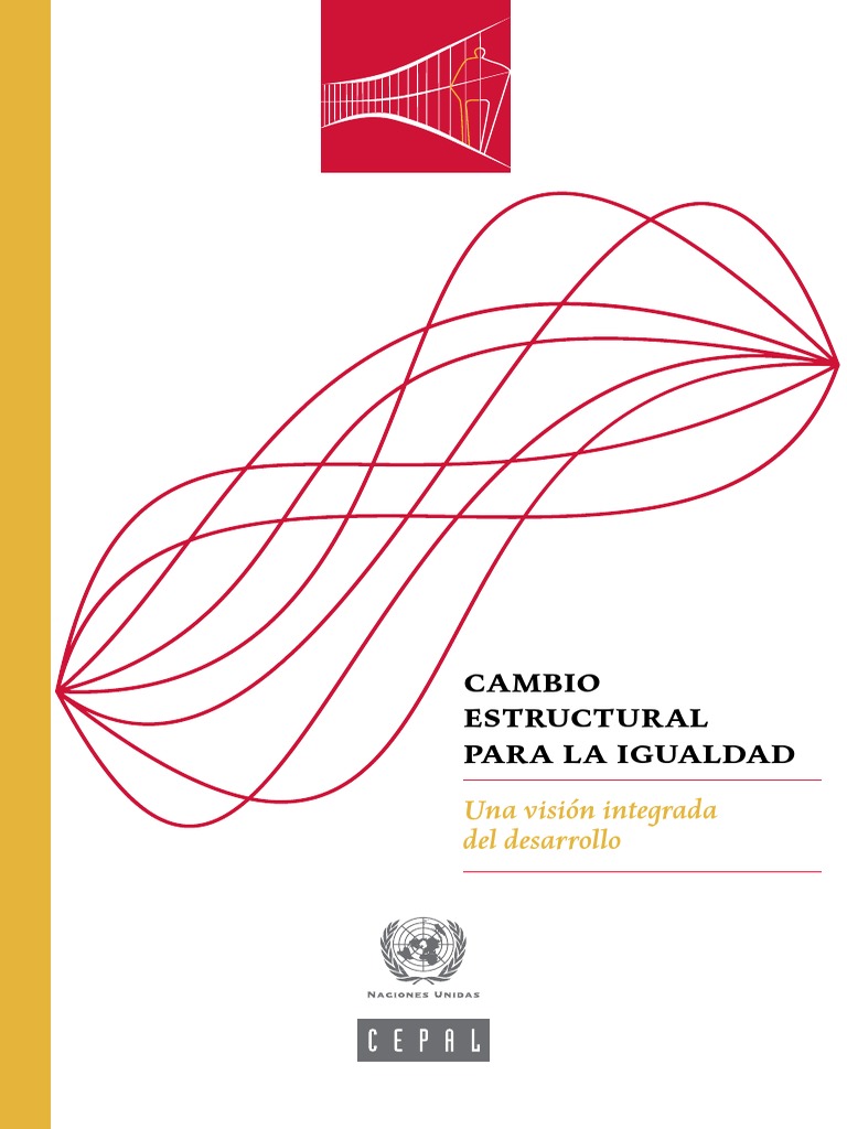 Cambio Estructural para la Igualdad | PDF | Crecimiento económico ...