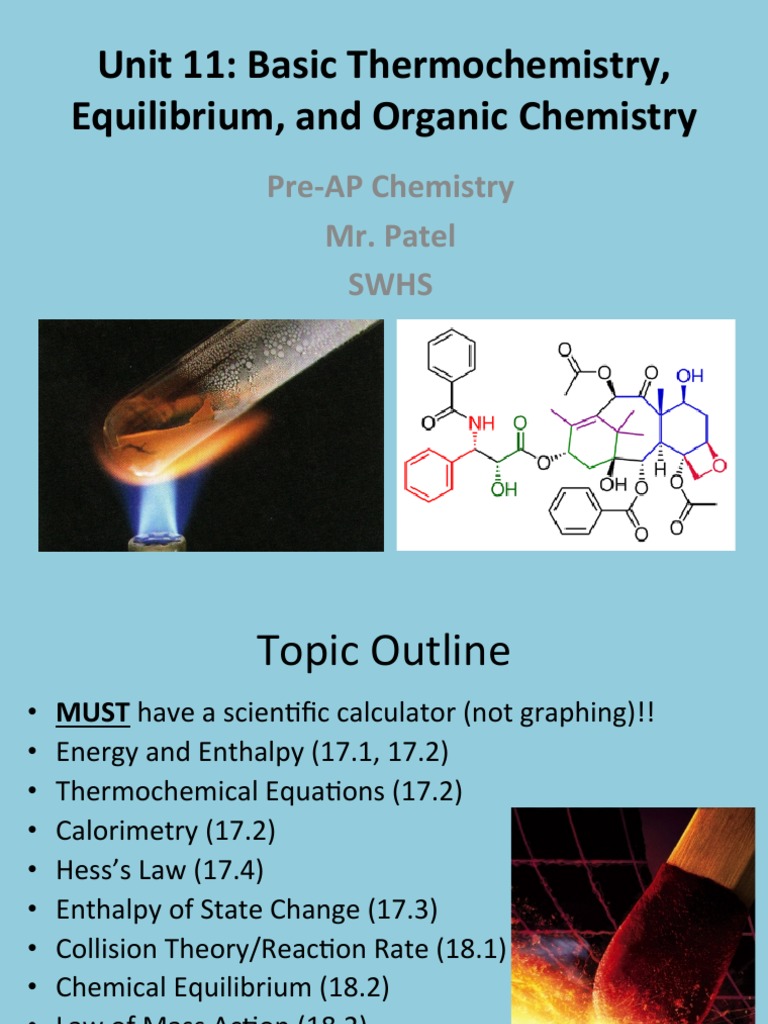 Pre-AP Chemistry Basic Thermochemistry Equilibrium and Organic ...