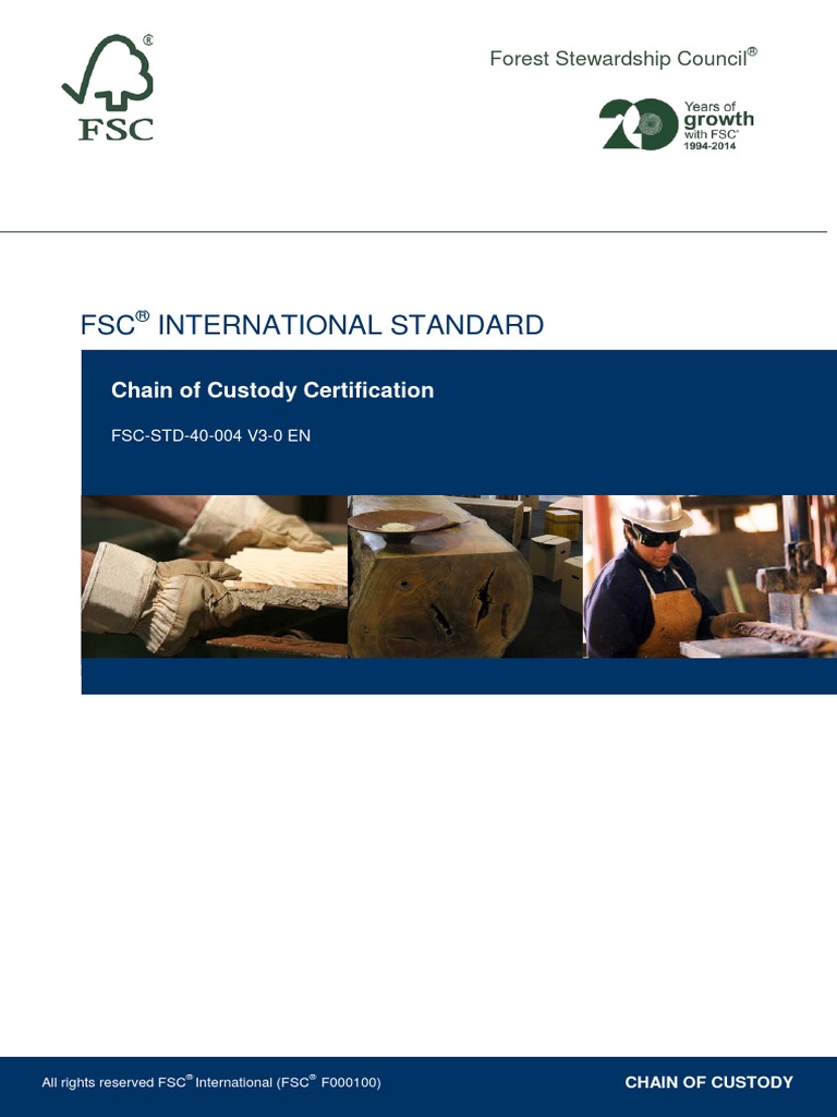 FSC STD 40 004 - V3 0 - EN Chain of Custody Certification | PDF | Forest Stewardship Council ...