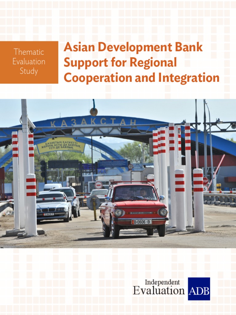 Thematic Evaluation Study On ADB's Efforts On Regional Cooperation and Integration | PDF | Asian ...