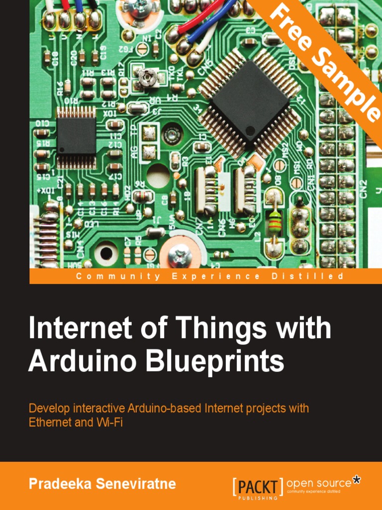 Internet Of Things With Arduino Blueprints Sample Chapter Pdf Internet Of Things Arduino 