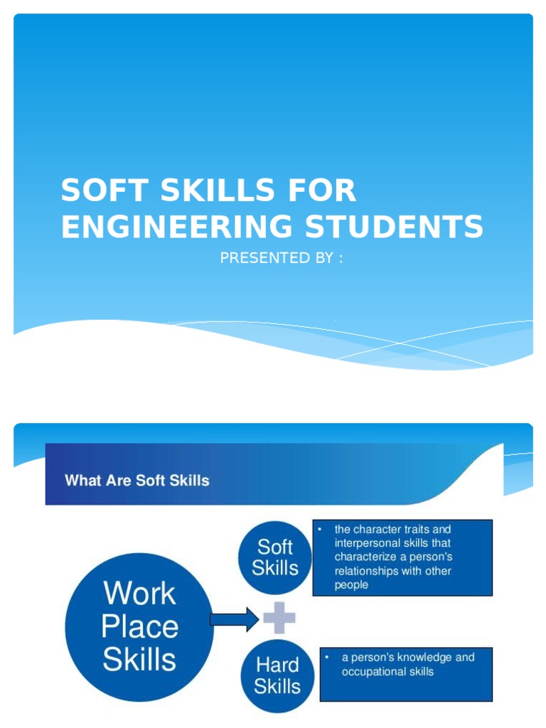 Soft Skills For Engineering Students | PDF | Engineering | Skill