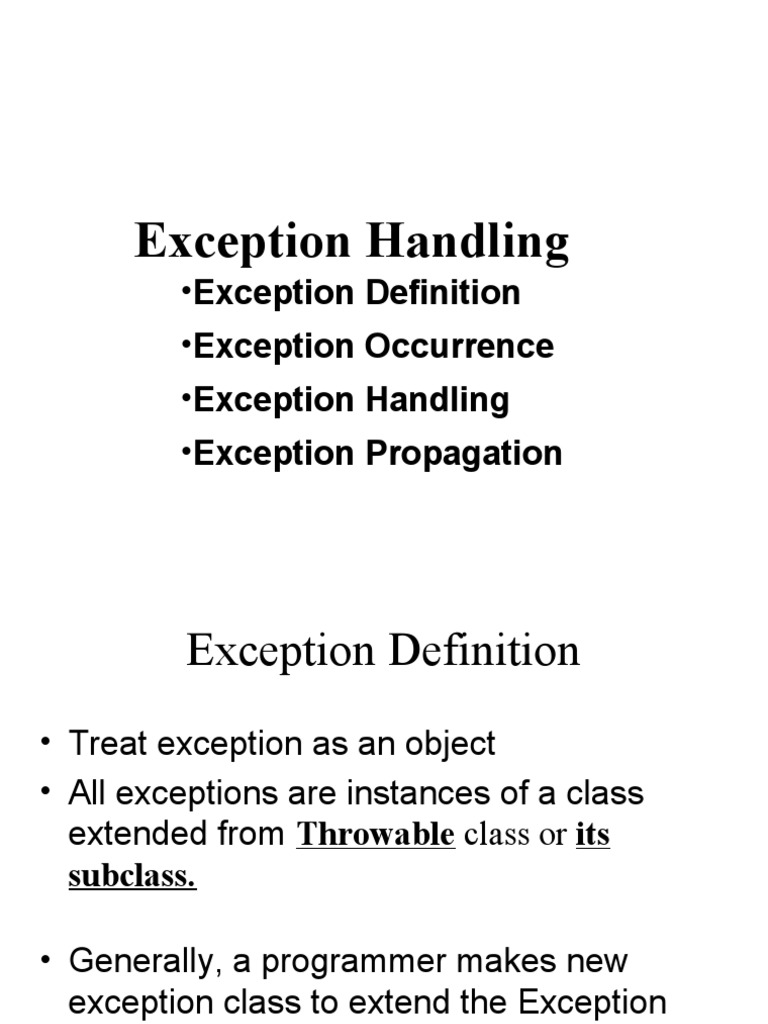 Exception Handling: - Exception Definition - Exception Occurrence - Exception Handling ...