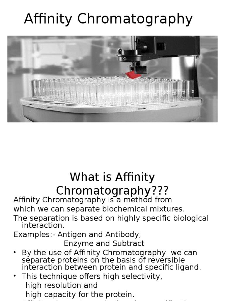 Affinity Chromatography Overview | PDF | Chromatography | Ligand ...