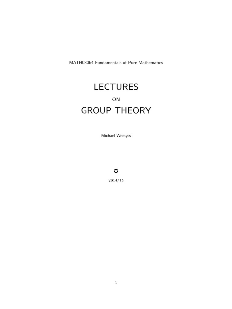 Group Theory Notes | PDF | Group (Mathematics) | Metric Geometry