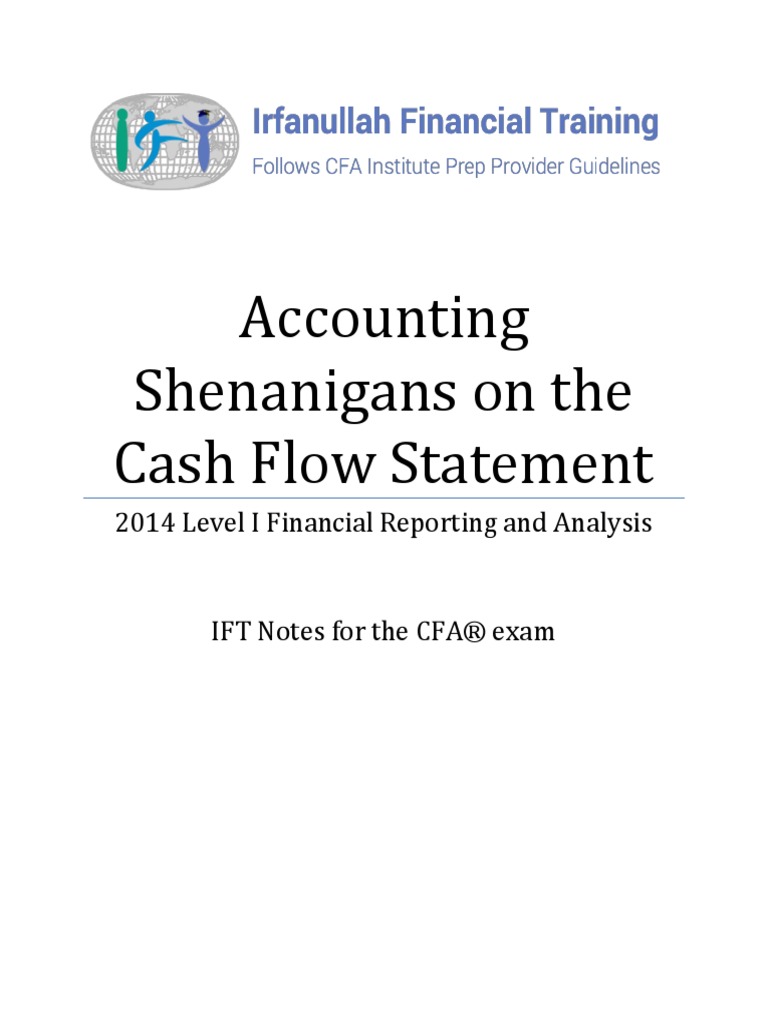 Accounting Shenanigans On The Cash Flow Statement IFT Notes | PDF ...