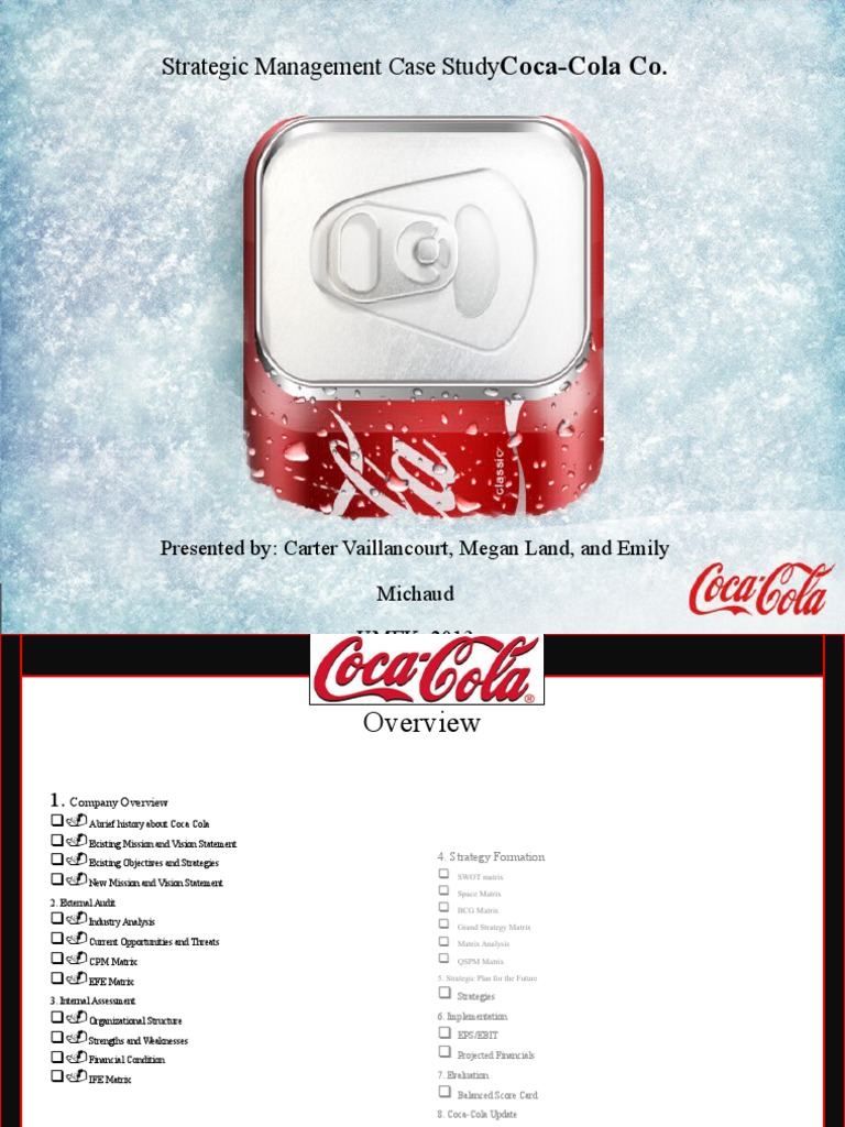 Coca-Cola Strategic Case | PDF | Coca Cola | Soft Drink