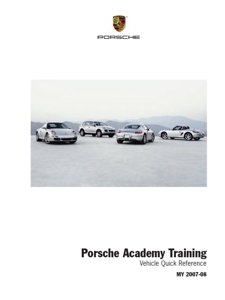 Porsche Academy Training - Vehicle Quick Reference MY2007-08 | PDF ...