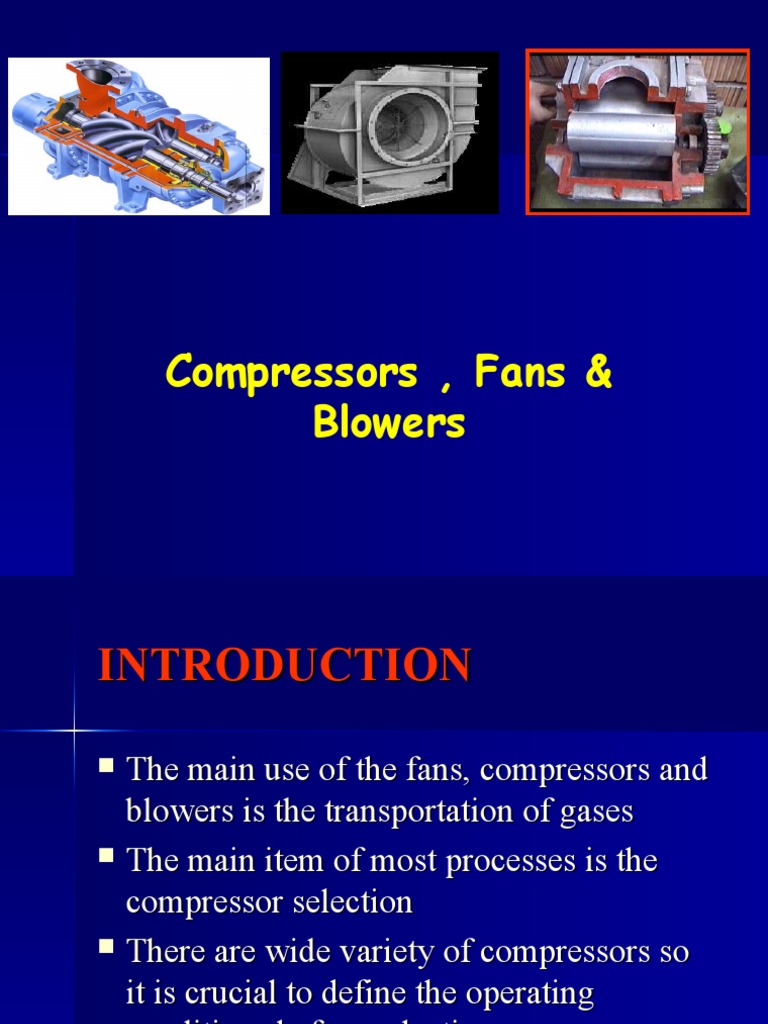 Compressors - Fans & Blowers Training | PDF | Pump | Machines