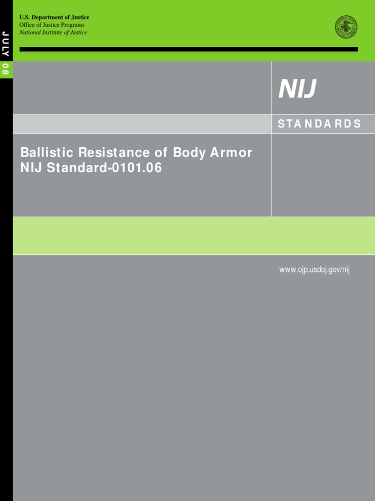 NIJ Standard 0101.06 Ballistic Resistance of Body Armor | PDF | Bullet ...
