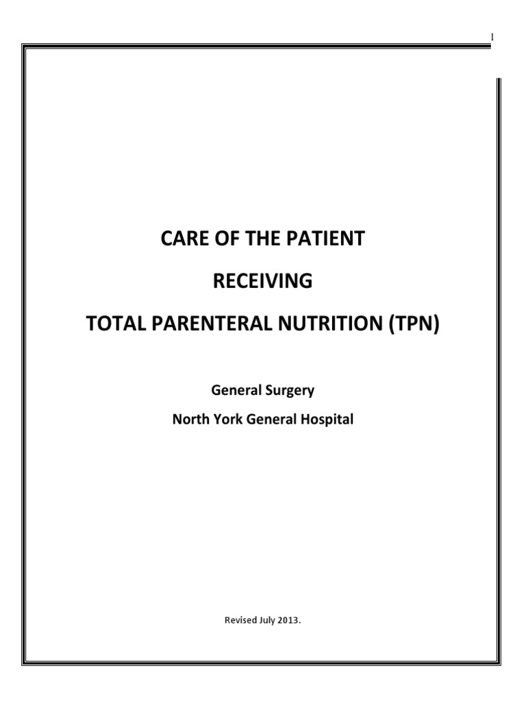 Care of The Patient Receiving Total Parenteral Nutrition (TPN) | PDF ...