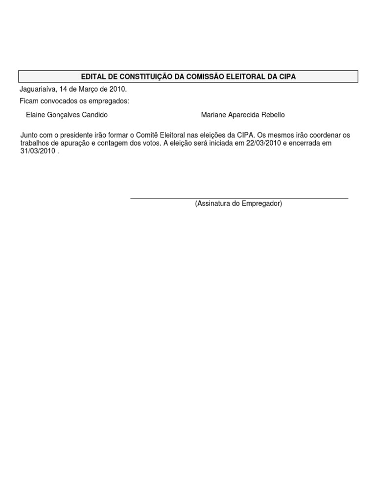 EDITAL DE CONSTITUIÇÃO DA COMISSÃO ELEITORAL DA CIPA EDITAL DE CONSTITUIÇÃO DA COMISSÃO ELEITORAL DA CIPA
