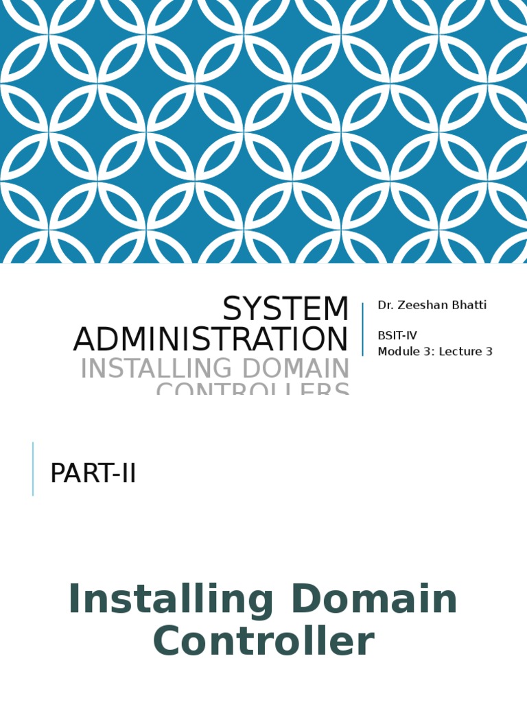 Module 3 Lecture 3 Installing Domain Controllers Pdf Active