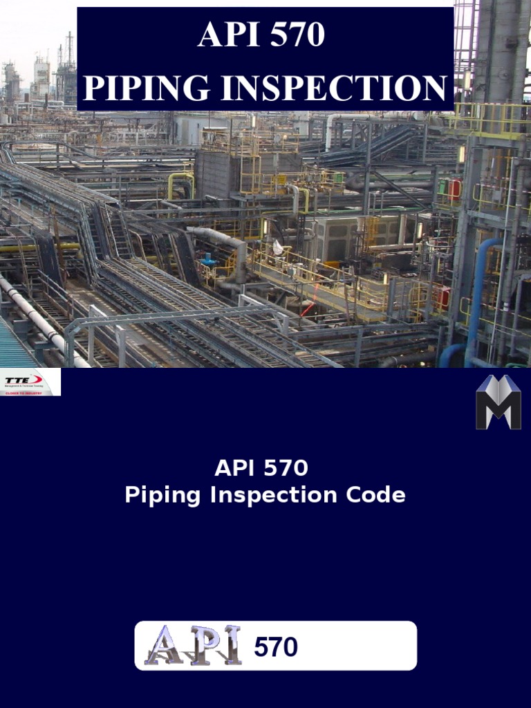 API 570 Piping Inspection | PDF | Corrosion | Pipeline Transport