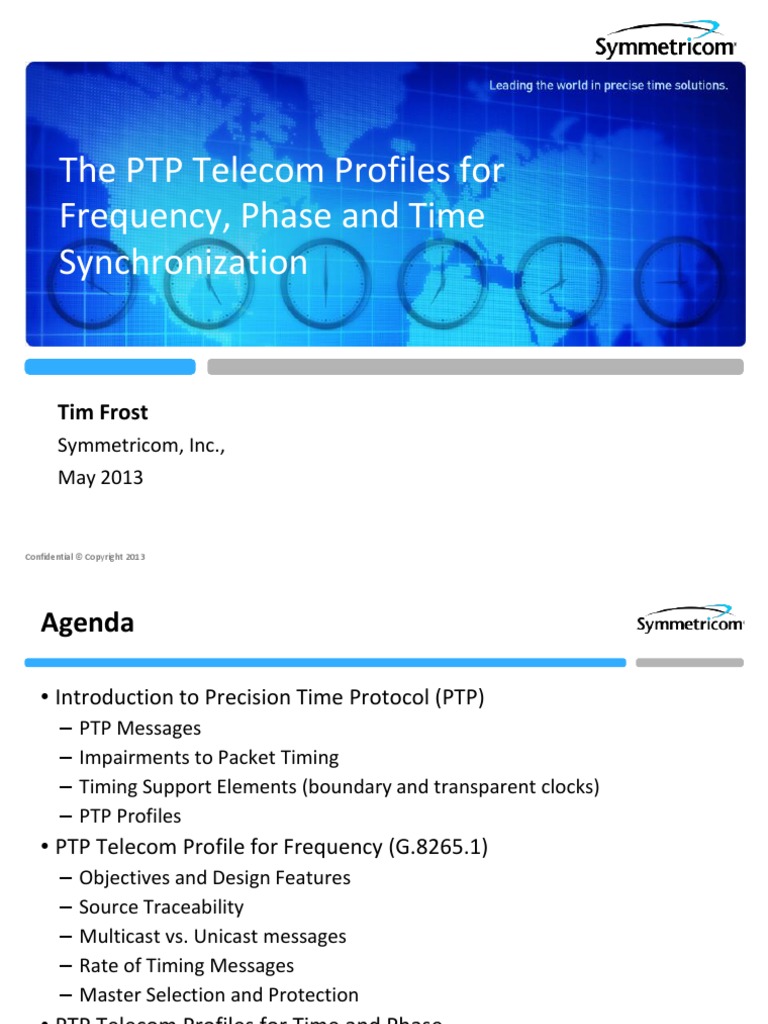 The PTP Telecom Profiles For Frequency, Phase and Time Synchronization ...
