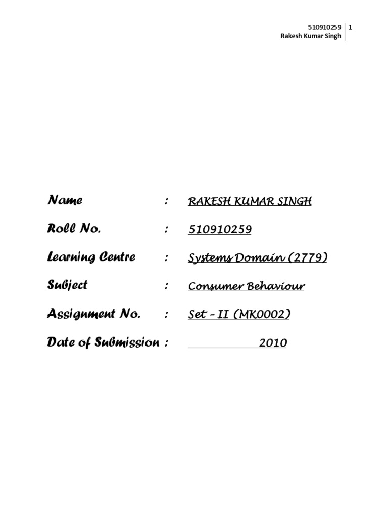 Name: Roll No.: Learning Centre: Subject: Assignment No.: Date of ...