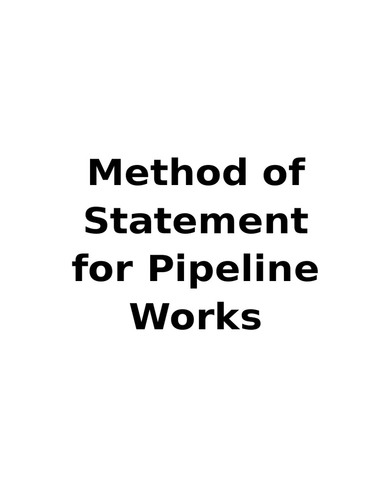 Pipeline Works Method Statement | PDF | Welding | Construction