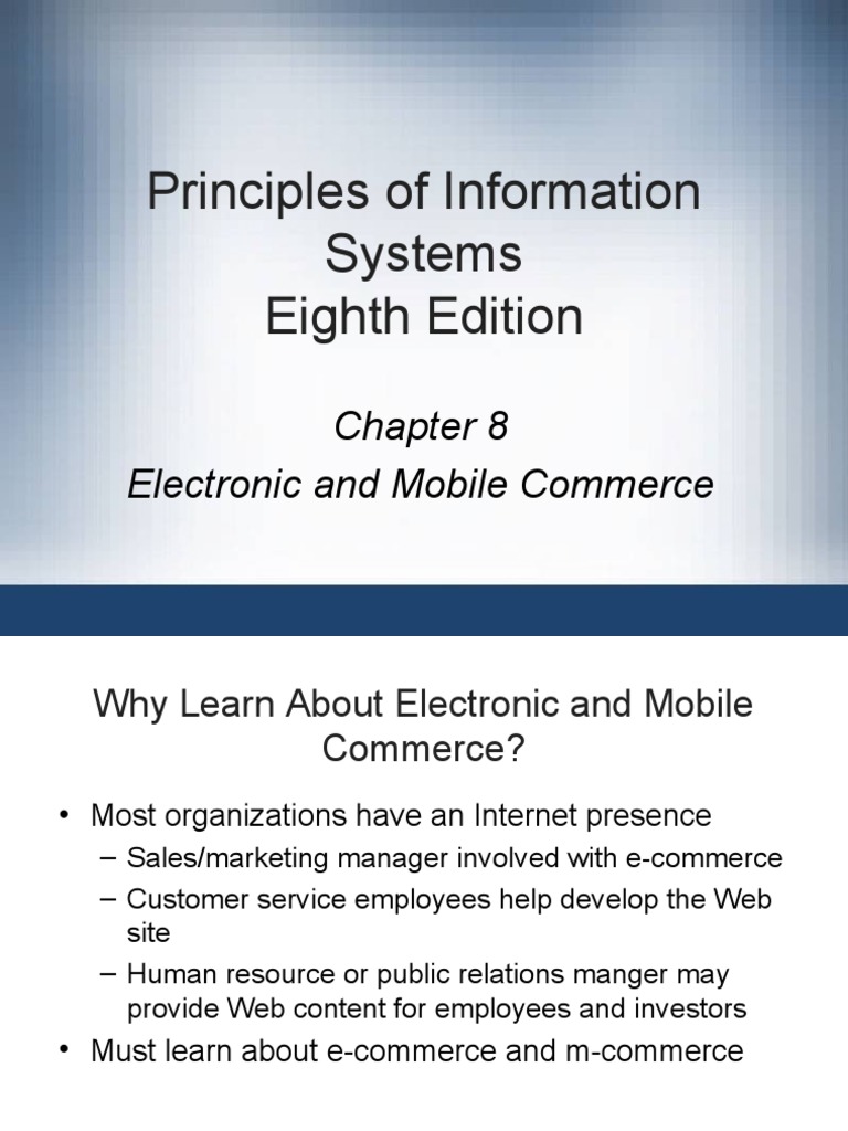 Principles of Information Systems Eighth Edition: Electronic and Mobile ...