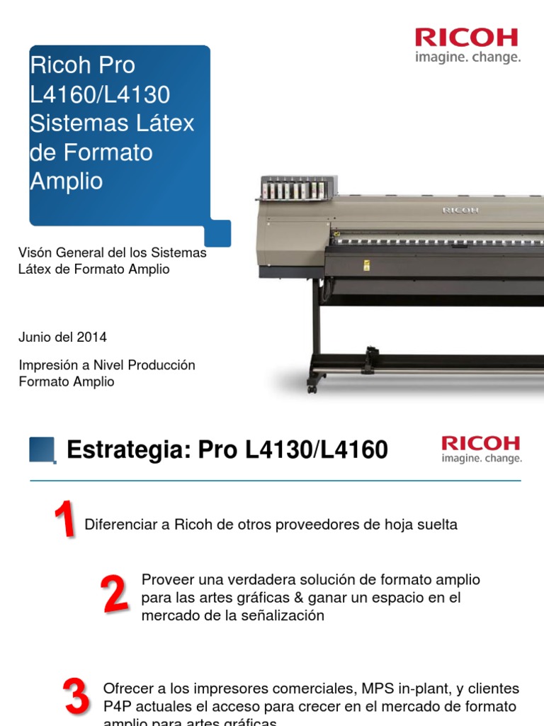 Ricoh Pro L4160 L4130 Sales Launch Presentation RLA V Final 27-06-2014 ...