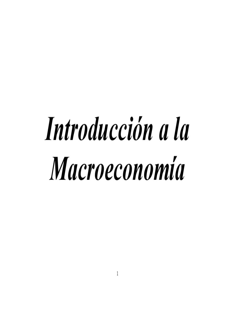 Introducción A La Macroeconomia | Descargar gratis PDF | Producto Interno Bruto | Macroeconómica