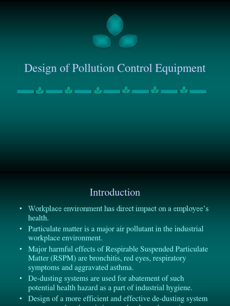 Design of Dust Extraction System | PDF | Mechanical Fan | Air Pollution