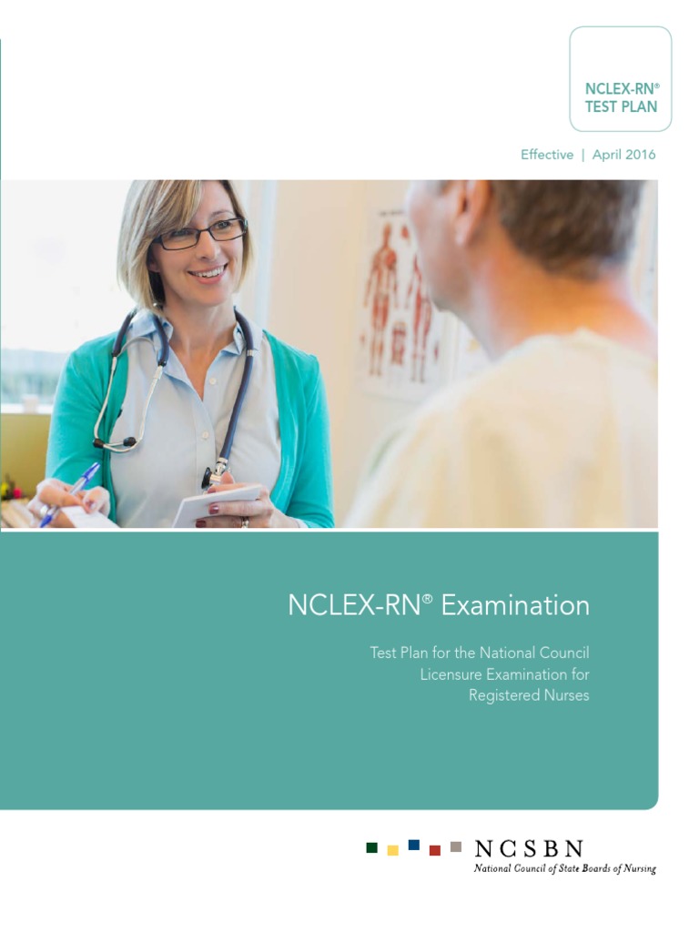 NCLEX-RN Test Plan 2016 | PDF
