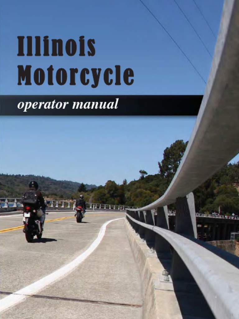 Illinois Motorcycle: Operator Manual | PDF | Traffic | Driver's License