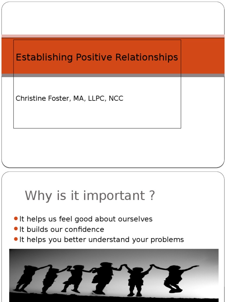 Establishing Positive Relationships: Christine Foster, MA, LLPC, NCC ...