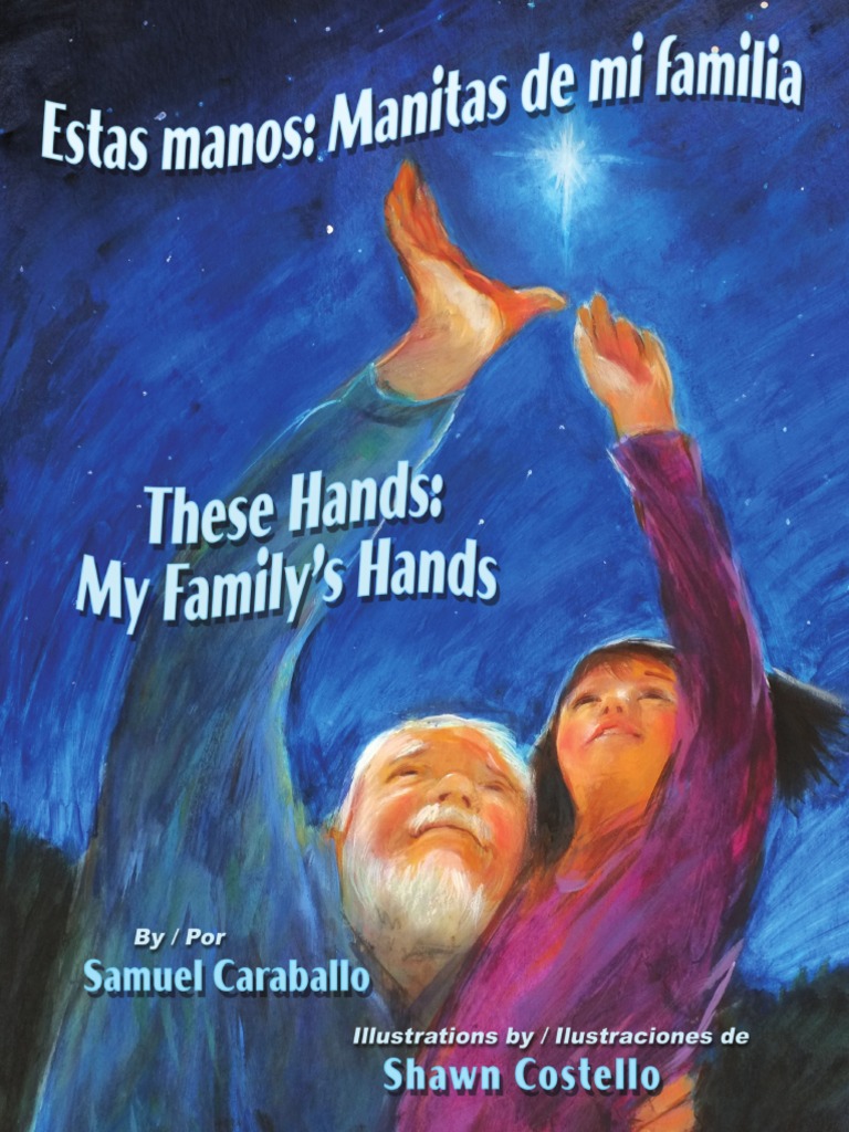 Estas Manos: Manitas de Mi Familia / These Hands: My Family's Hands by ...