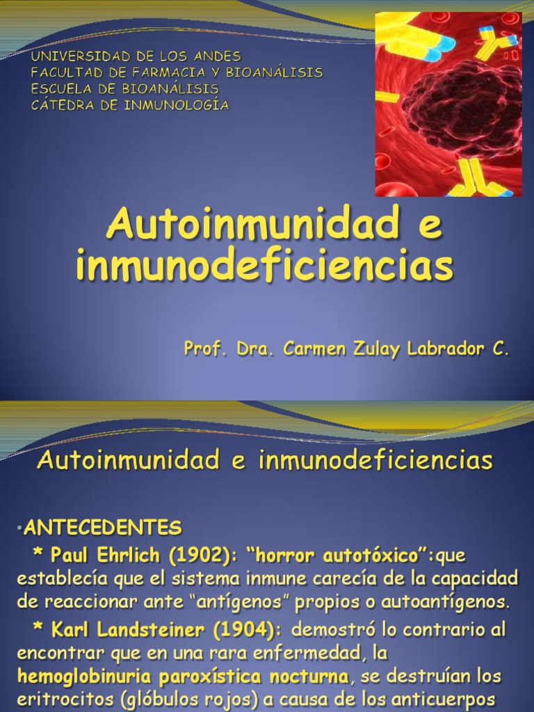 Autoinmunidad e Inmunodeficiencias | Sistema inmune | Enfermedad autoinmune