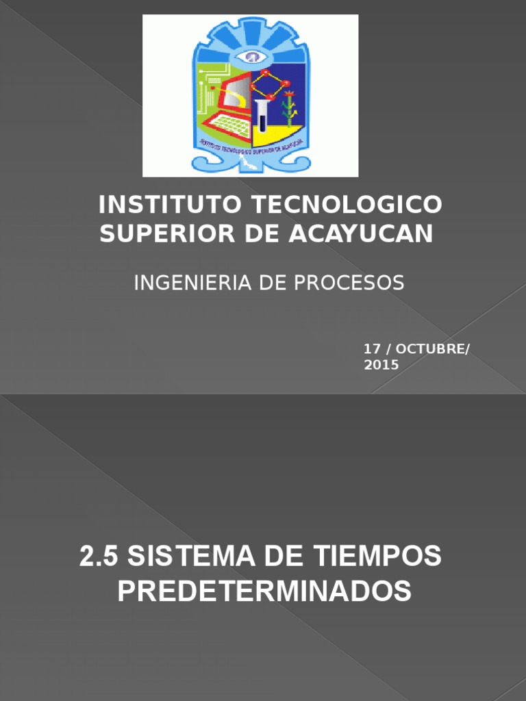 2 5 Sistemas De Tiempos Predeterminados Mtm Pdf Medición
