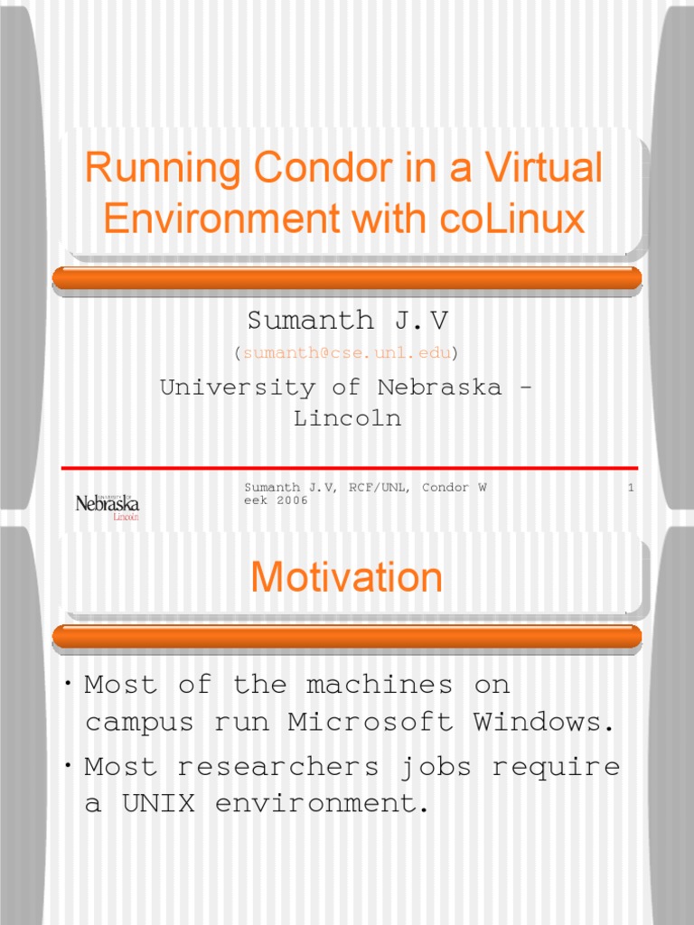 Running Condor in A Virtual Environment With Colinux: Sumanth J.V | PDF ...