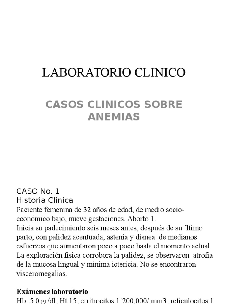 Casos Clinicos Sobre Anemias | PDF | Anemia | Especialidades Medicas