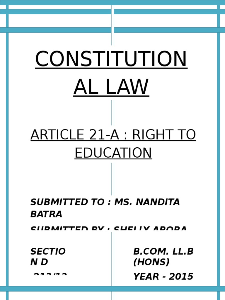 Constitution Law - Article 21 - A | PDF | Virtue | Constitutional Law
