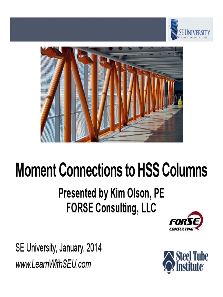 2014.01.08 - Moment Connections to HSS Columns | Column | Structural Steel
