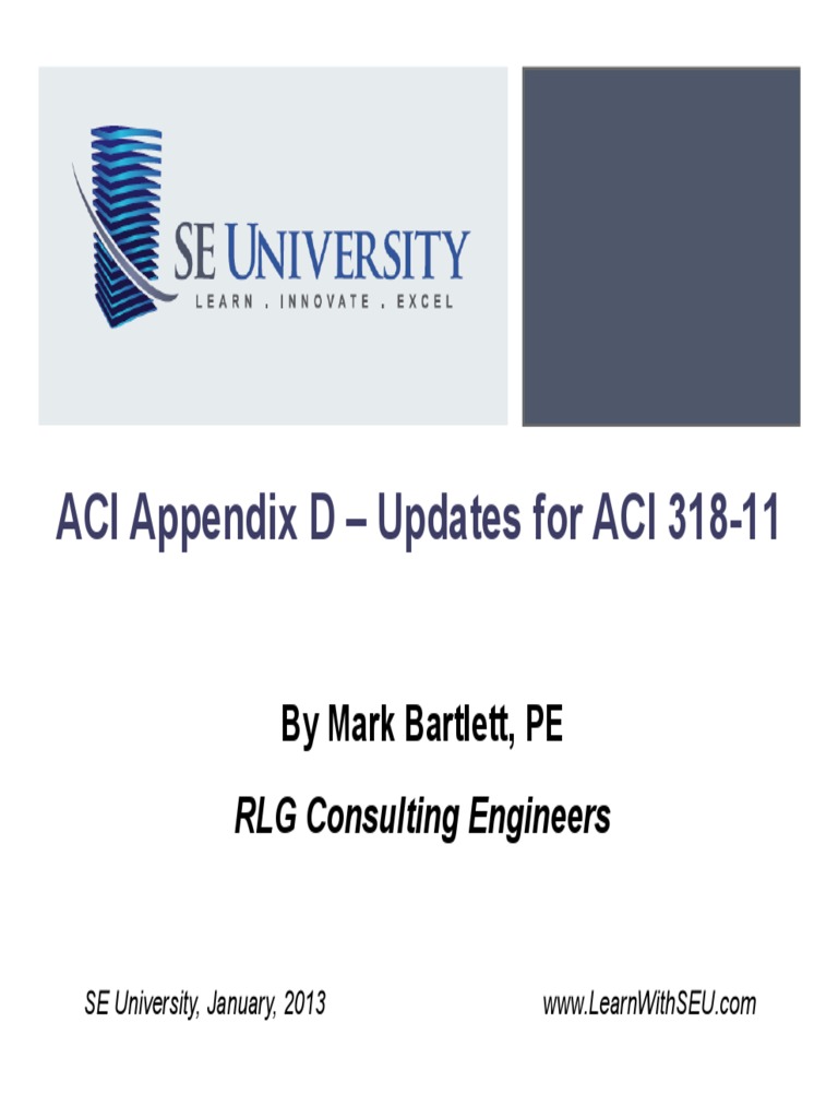 ACI 318-11 Appendix D Updates Overview | PDF | Fracture | Yield ...
