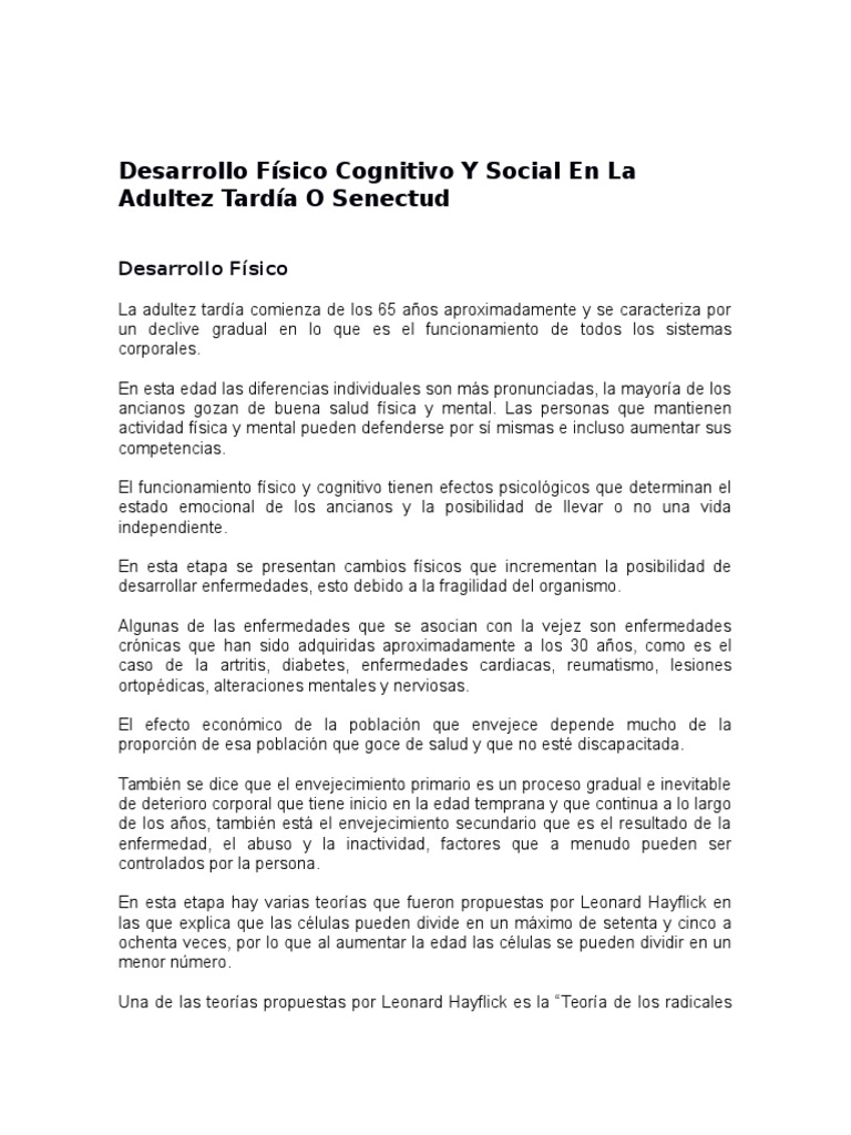 Senectud Desarrollo Físico y Psicomotor en La Adultez Tardía o Senectud | PDF | Adultos | Vejez