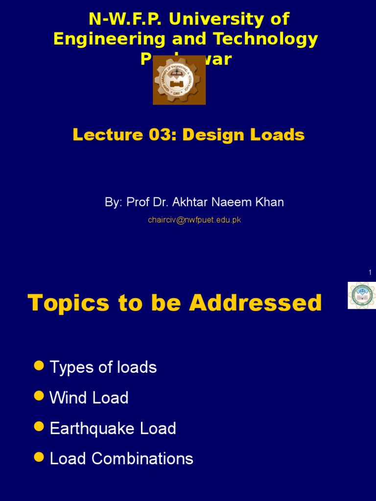 Lecture - 3 Design Loads | PDF | Structural Load | Earthquakes