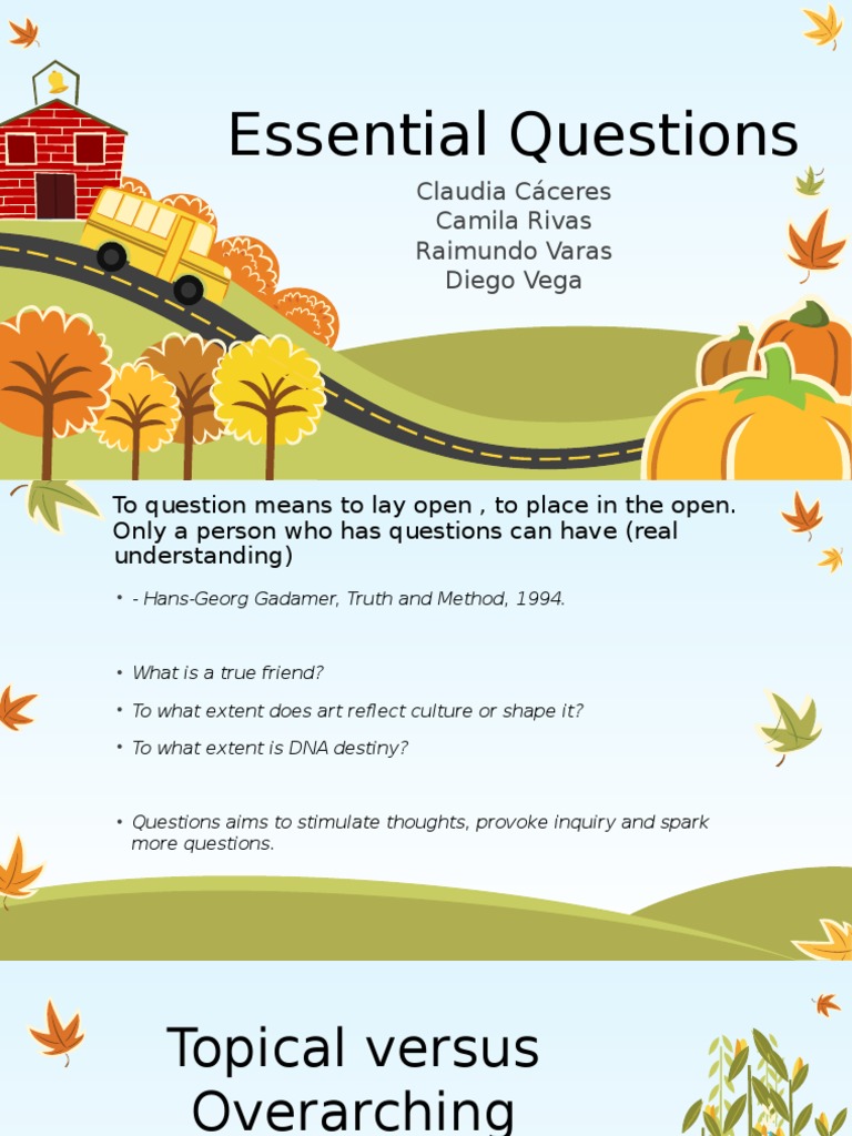 Essential Questions | Pedagogy | Learning