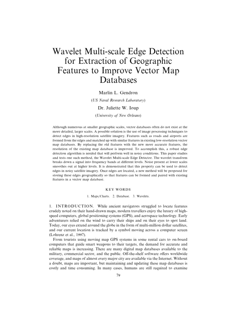 Wavelet Multi Scale Edge Detection For Extraction Of Geographic Features To Improve Vector Map