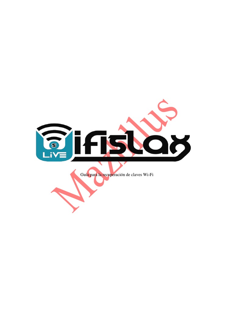Guía para usar WifiSlax y recuperar claves Wi-Fi | PDF | Software del ...