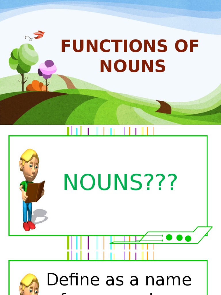 Functions of Nouns | PDF | Object (Grammar) | Verb