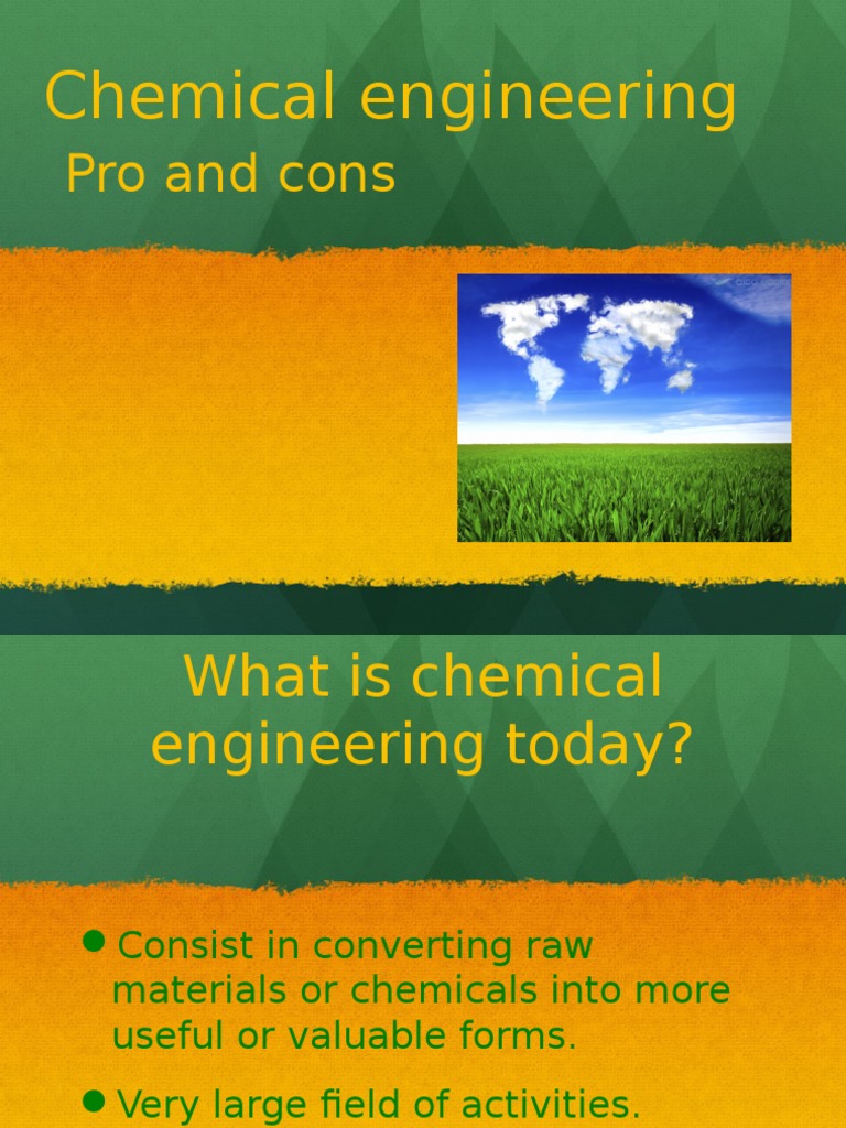 Chemical Engineering: Pros and Cons | PDF