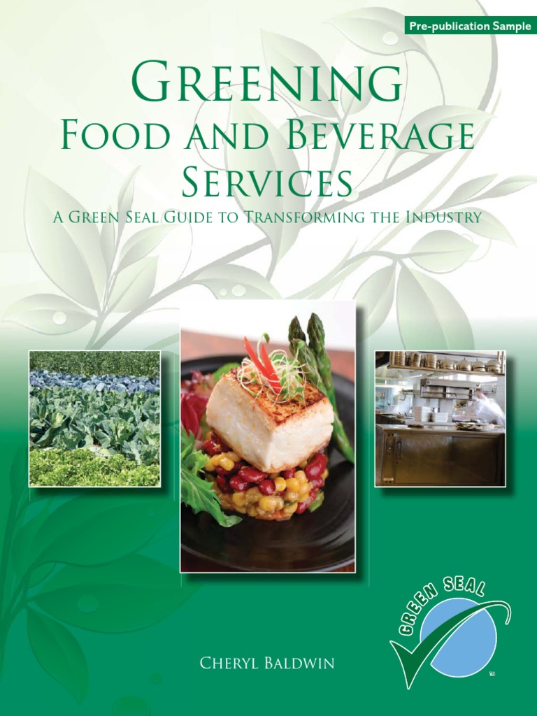 Greening Food and Beverage Services: A Guide to Transforming the ...