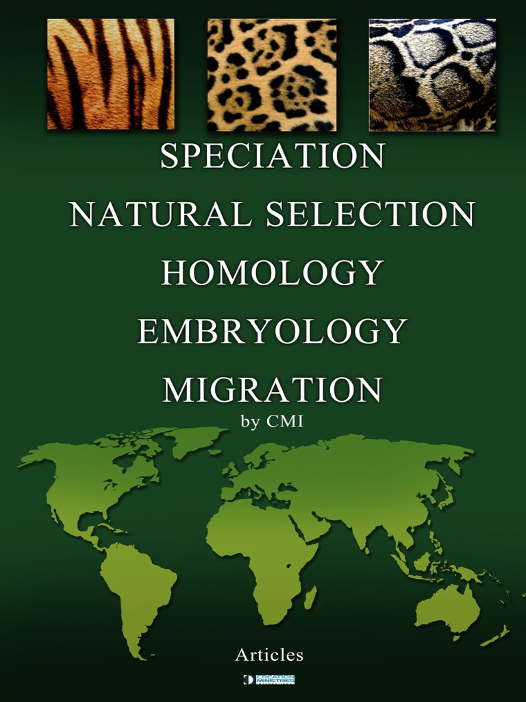CMI - Speciation, Natural Selection, Migration, Homology Embryology ...