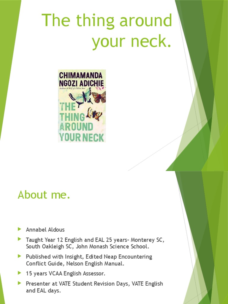 Study Guide for "The Thing Around Your Neck" | PDF | Narrative | Unrest